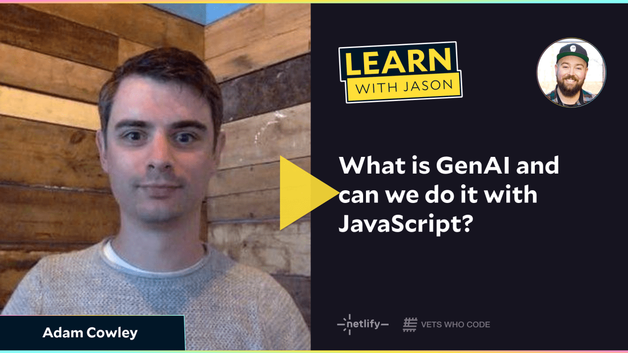 What is GenAI and can we do it with JavaScript?